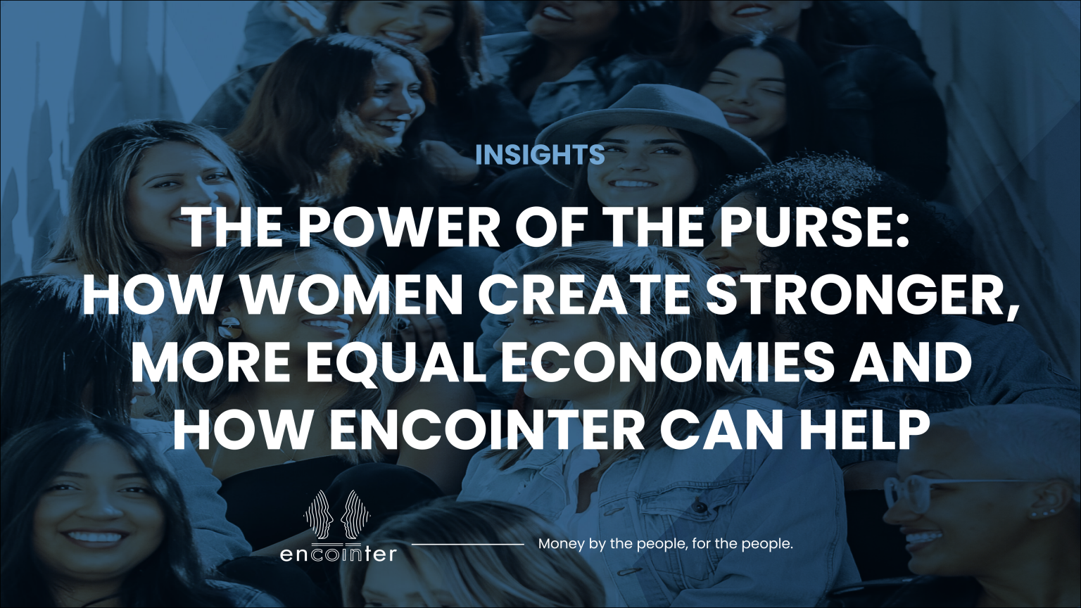 The power of the purse: how women create stronger, more equal economies ...